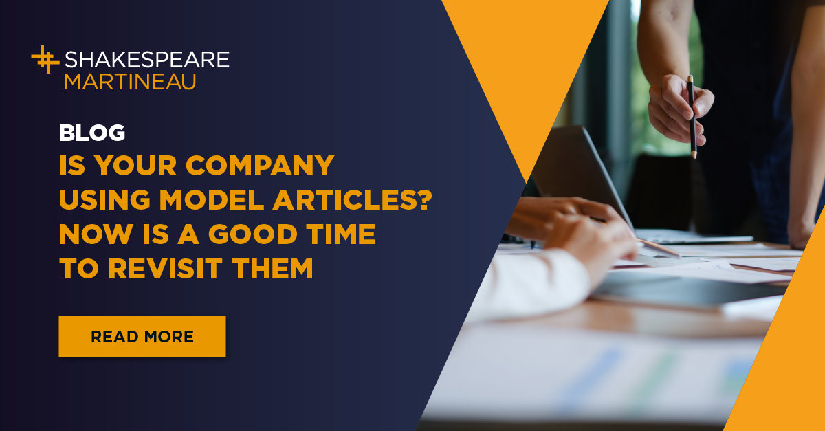 Is your company using Model Articles? | Shakespeare Martineau