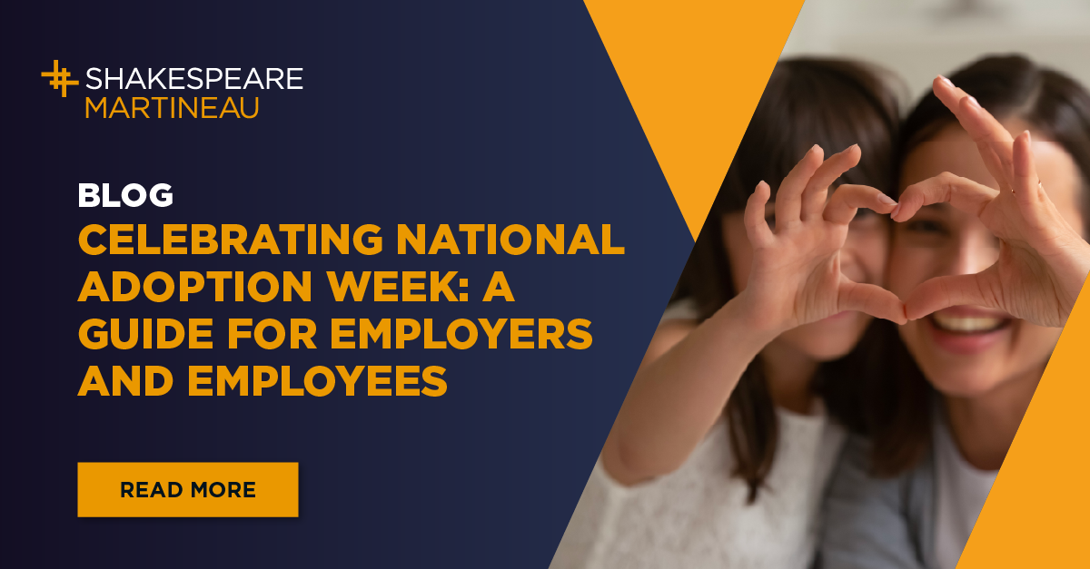 Celebrating National Adoption Week: A Guide for Employers and Employees.